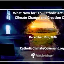 What Now For U.S. Catholic Action On Climate Change And Creation Care ...