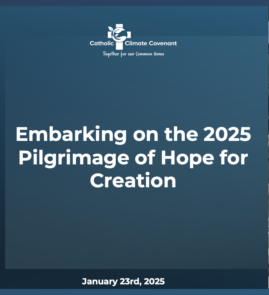 Embarking On The 2025 Pilgrimage Of Hope For Creation | Catholic ...